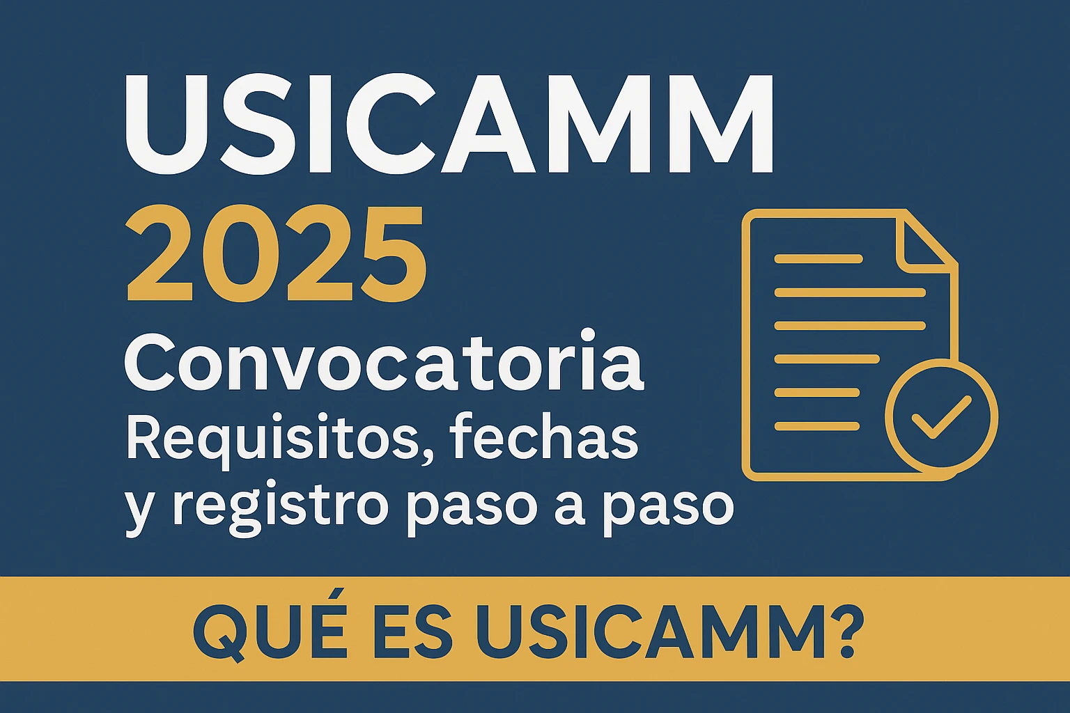Convocatoria USICAMM 2025, Requisitos - BECAS Y CURSOS